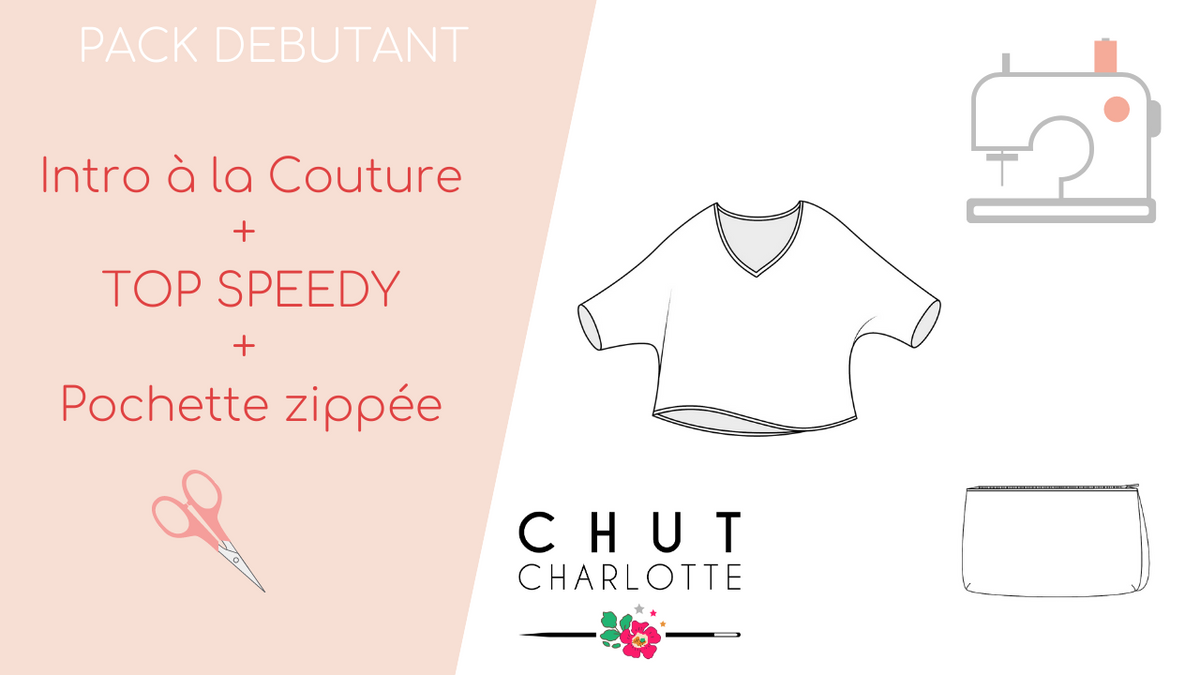 Pack Débutant Couture – Chut Charlotte